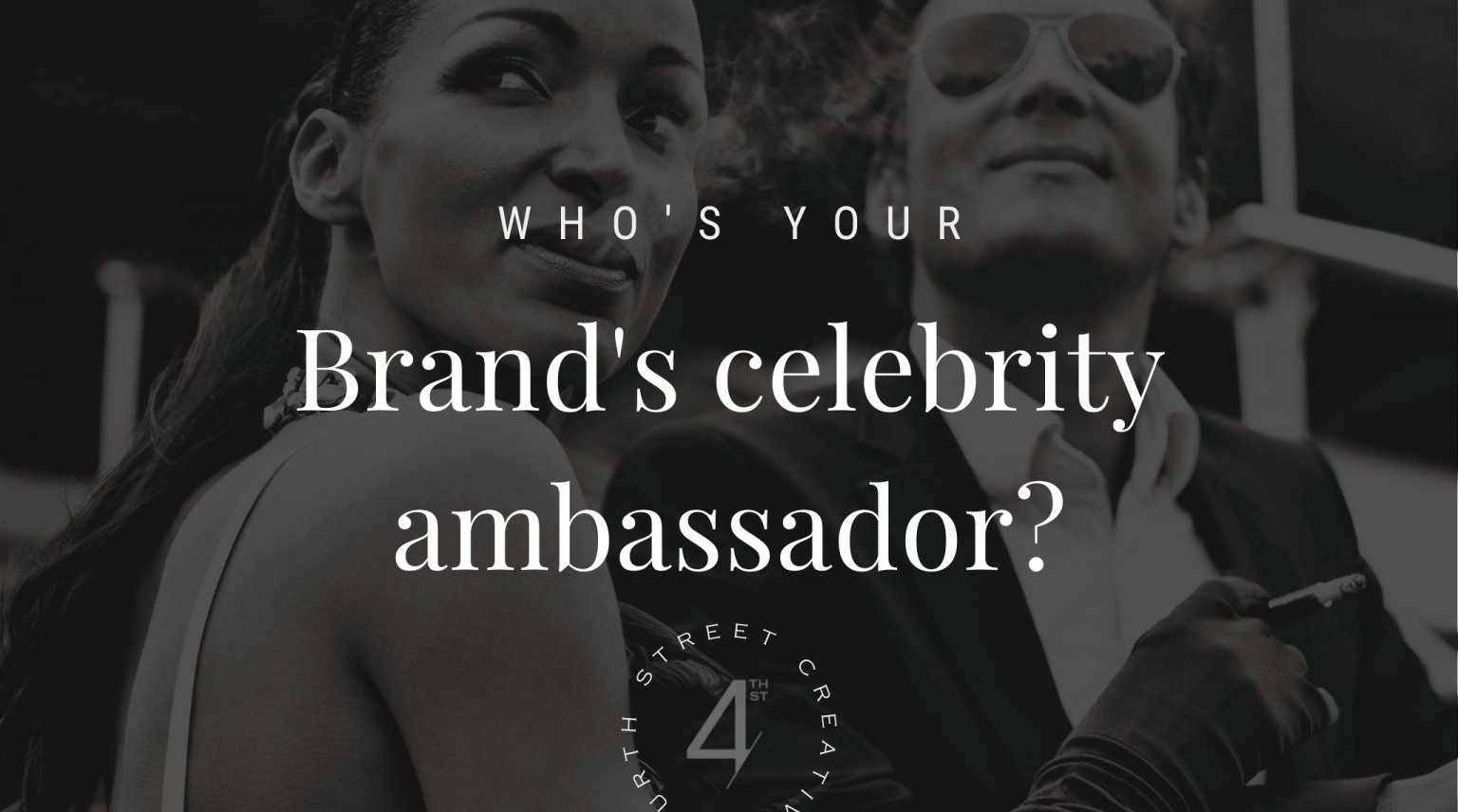Brand Exercise: Find Your Celebrity Brand Avatar | FOURTH STREET CREATIVE